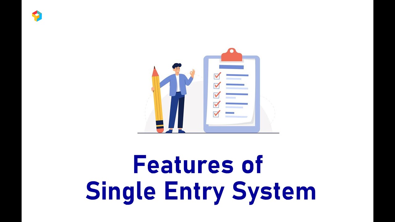 Features of Single Entry System | Advanced Accounting - YouTube