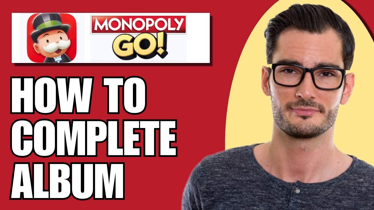 How To Complete Album In Monopoly Go - YouTube