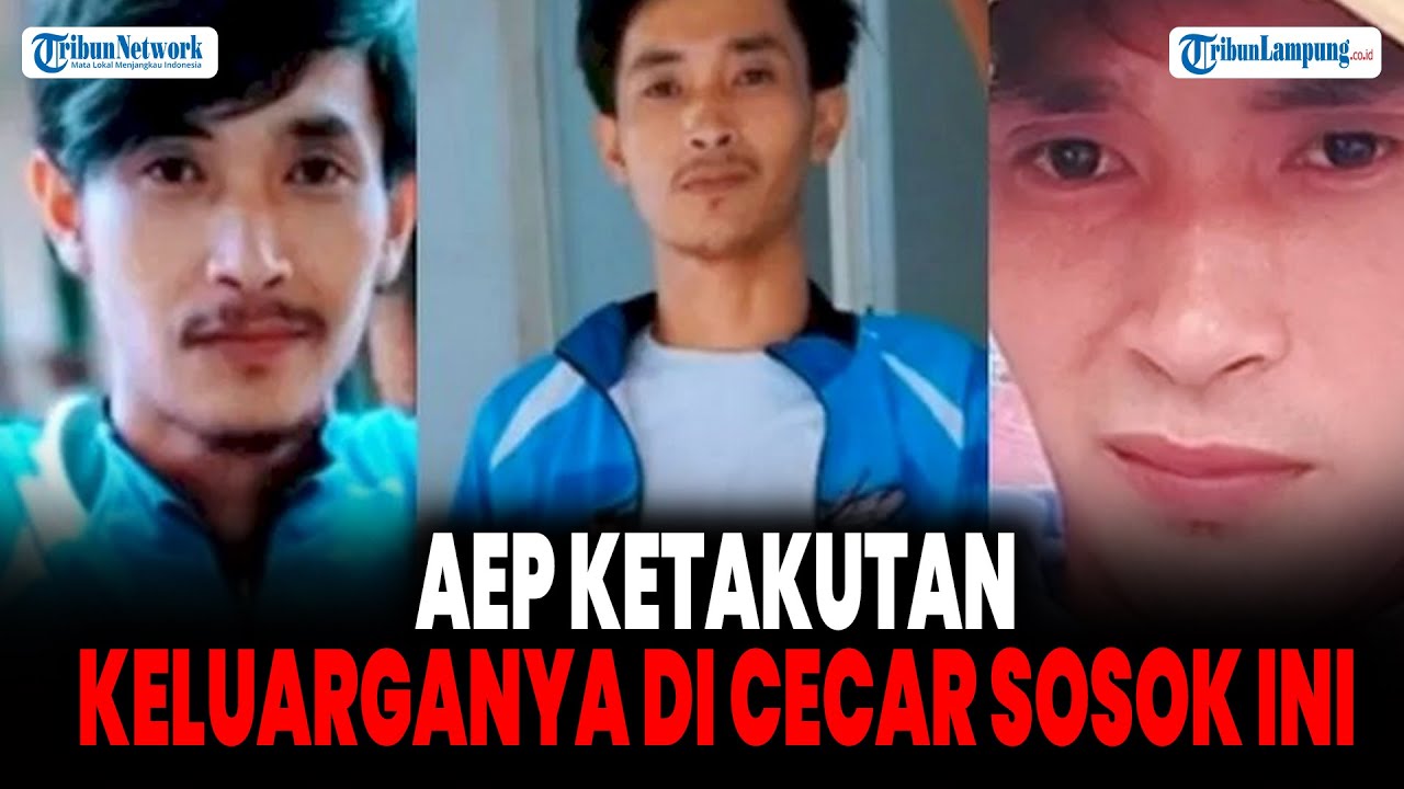 Aep Ketakutan Gegara Sok Tahu di Kasus Vina, Keluarganya Dicecar Sosok ...