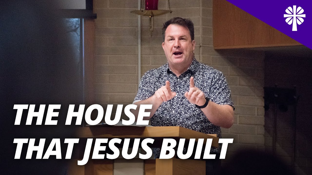 The House that Jesus Built | 12.29.19 | Grace Lutheran Church (FULL ...
