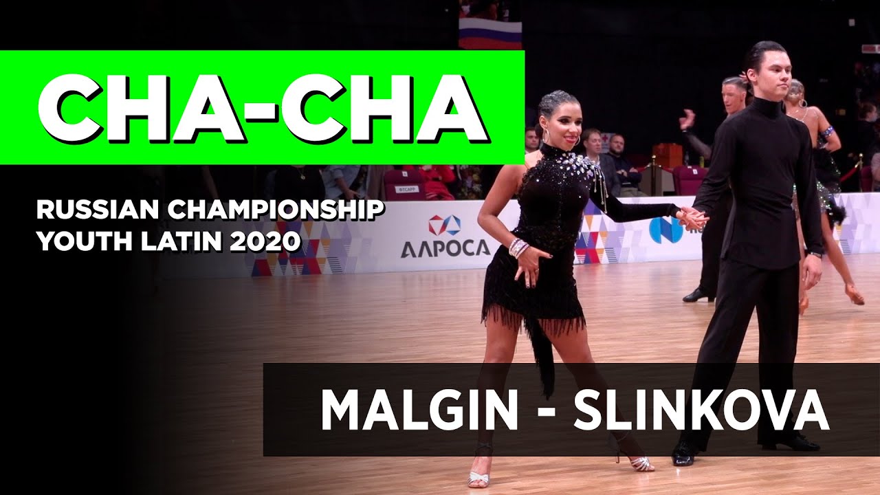 Cha Cha Cha | Lev Malgin - Polina Slinkova | Russian Championship Youth ...