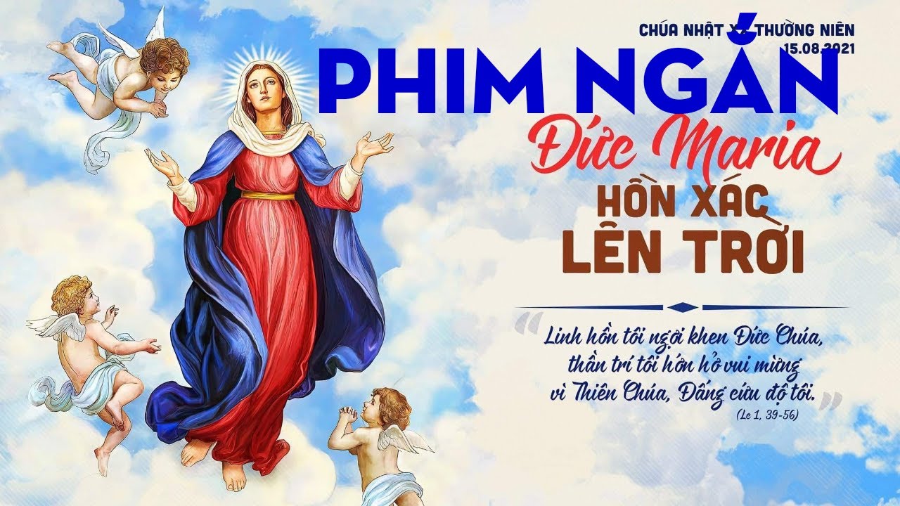 Phim Đức Maria Hồn Xác Lên Trời - YouTube