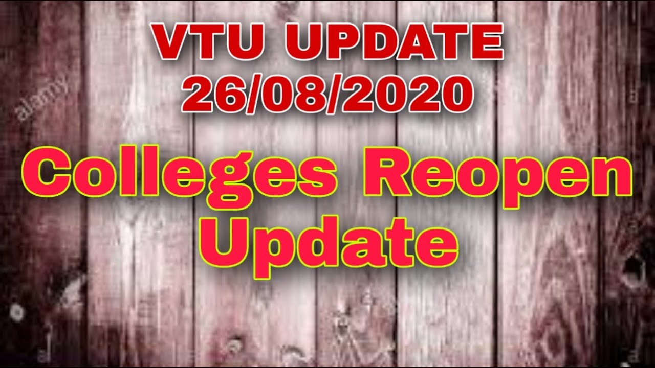 VTU Colleges Reopen Update - YouTube