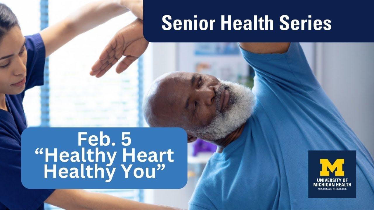Senior Health Series Session 3 - "Health Heart. Healthy Life" - YouTube