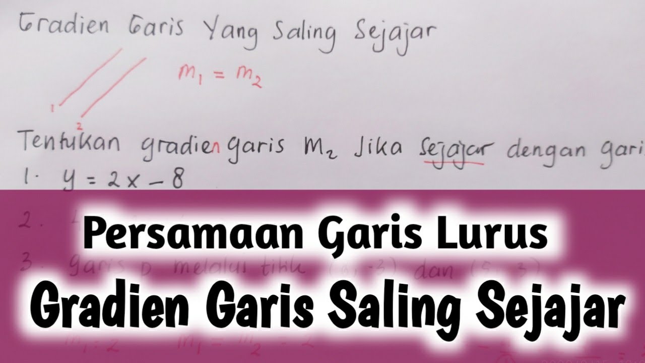 Matematika kelas 8 | #PersamaanGarisLurus Gradien Garis yang Saling ...