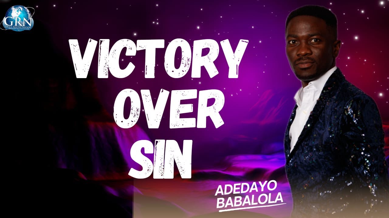 Victory Over Sin - Part 1 - YouTube
