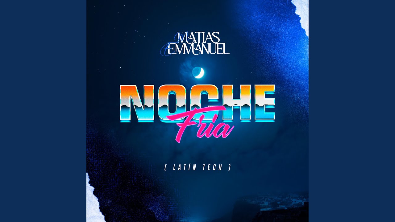 NOCHE FRIA (Radio Edit) - YouTube