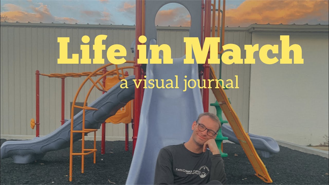 A Visual of March - YouTube