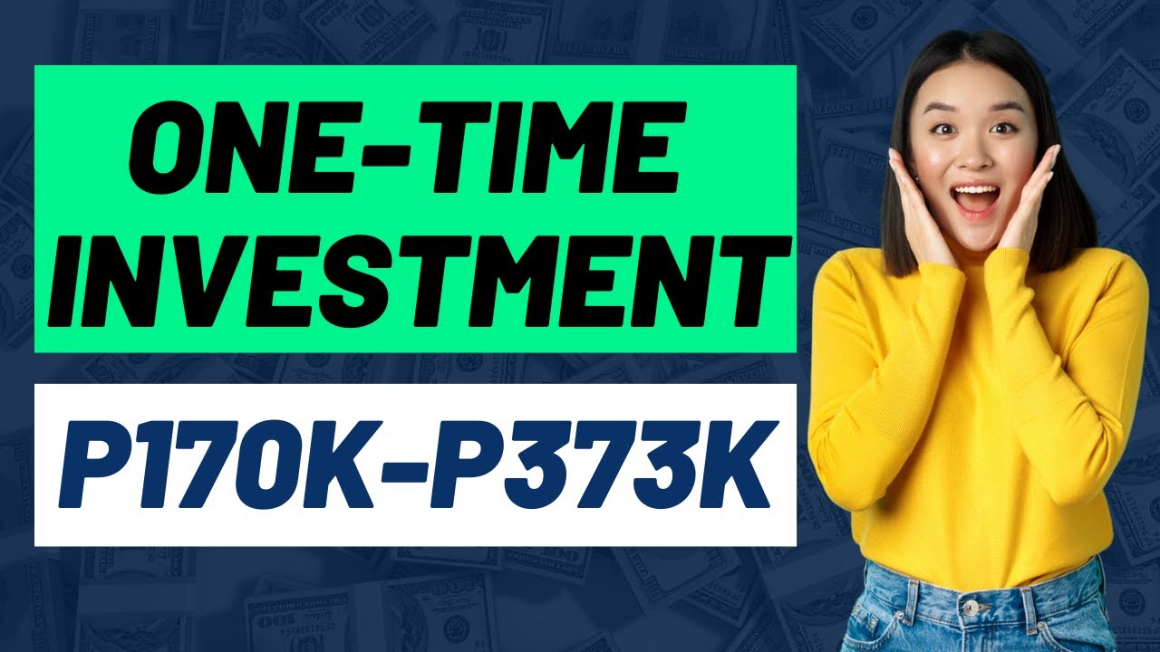 One Time Investment na P170K to P373K 📈📊💡 - YouTube