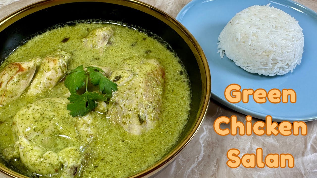 Green Chicken Salan | Quick Green Curry | Chicken Green Curry recipe ...