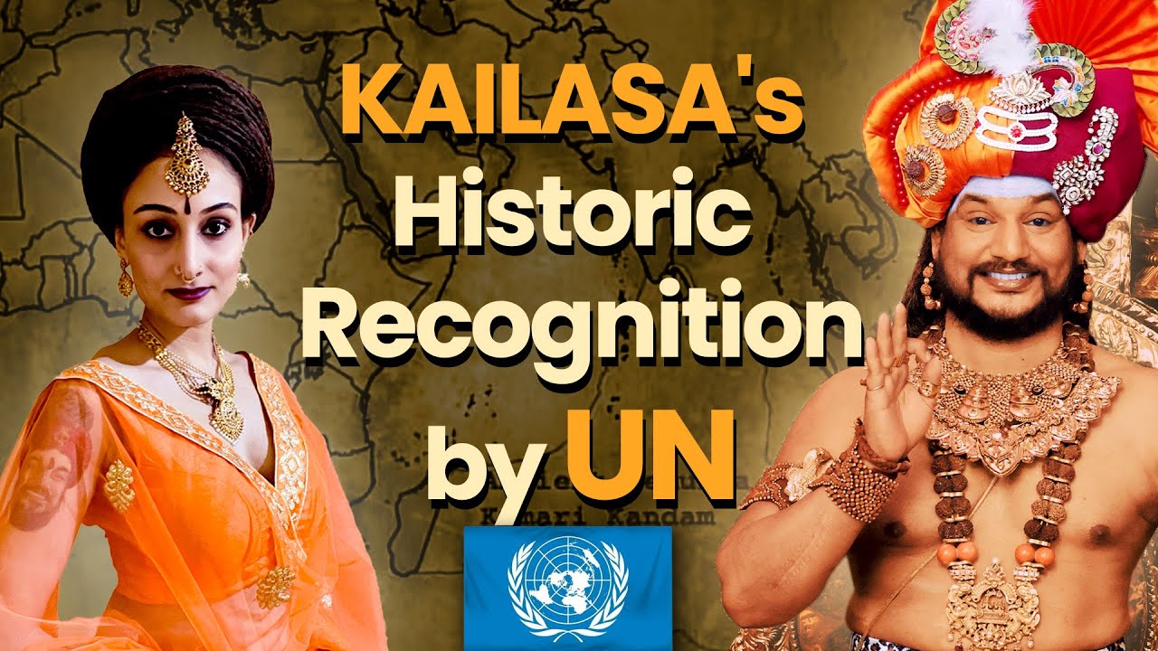 KAILASA's Historic Recognition: United Nations Affirms Sovereign Status ...