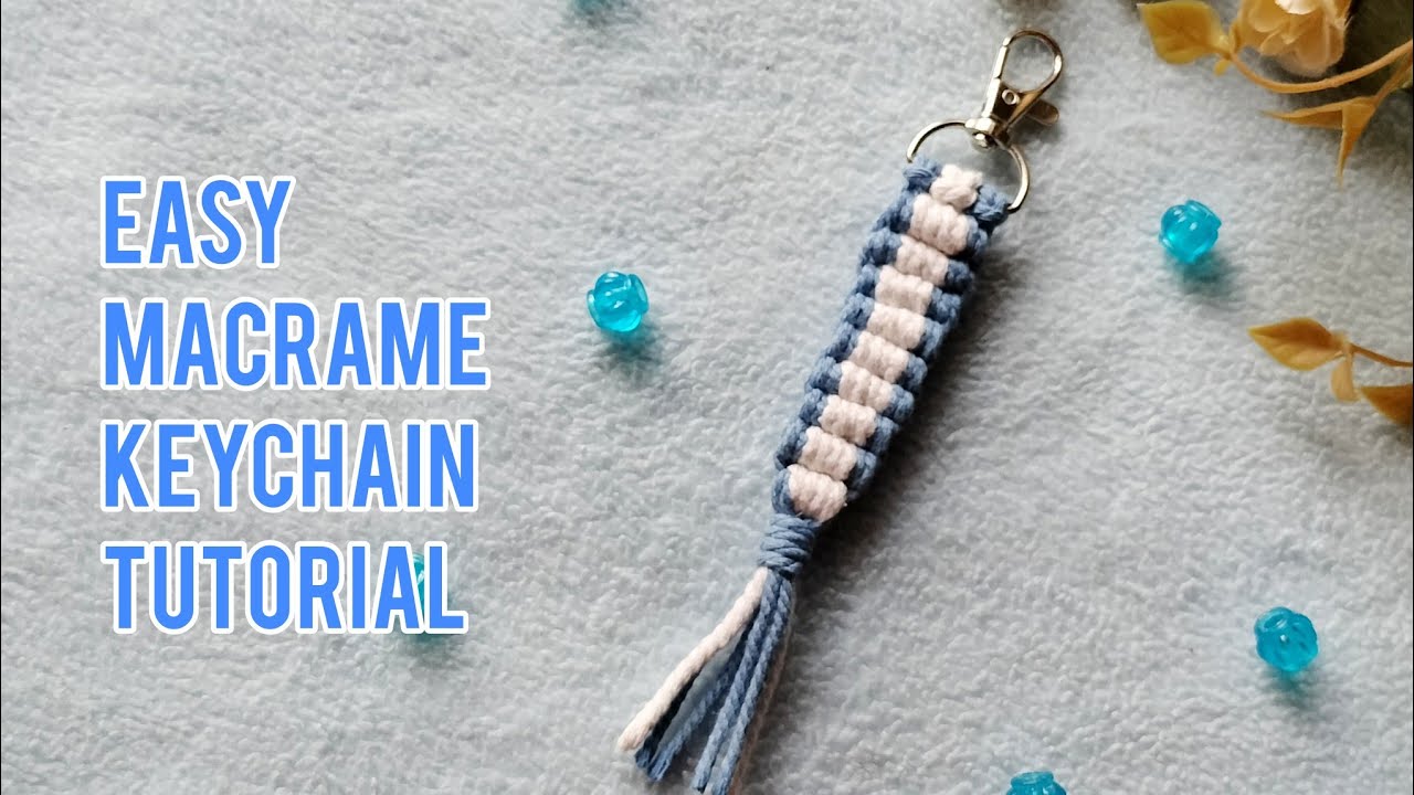 DIY Easy Macrame Keychain for Beginners | How to make Macrame Keychain ...