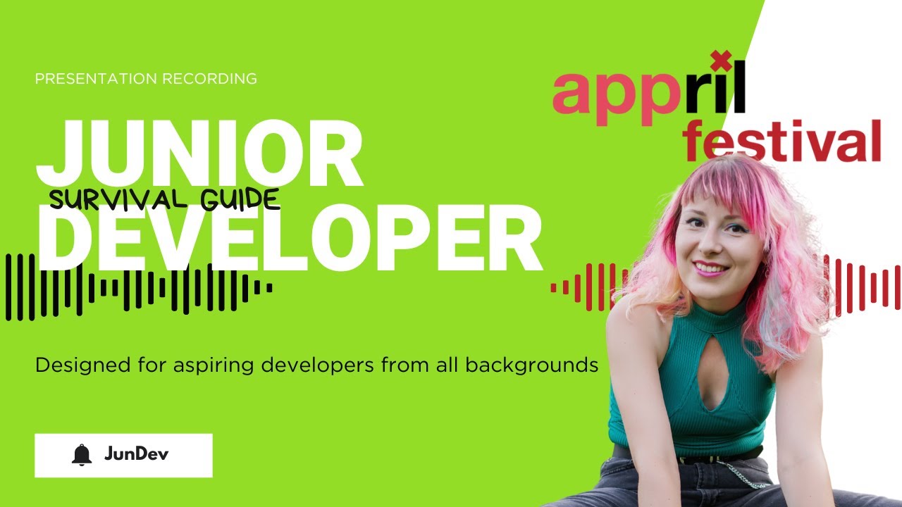 Junior Developer Survival Guide. Appril Festival 2024 - YouTube