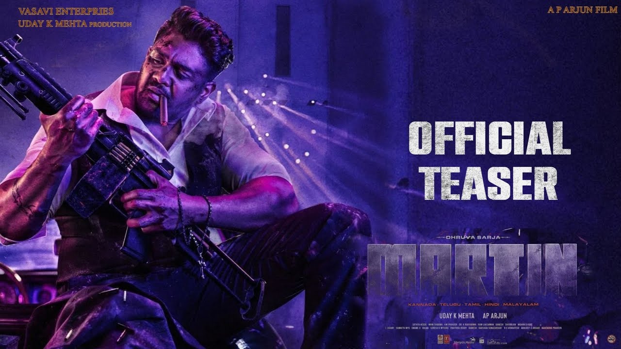 Martin Teaser | Dhruva Sarja | AP Arjun | Uday Mehta | Martin Movie ...