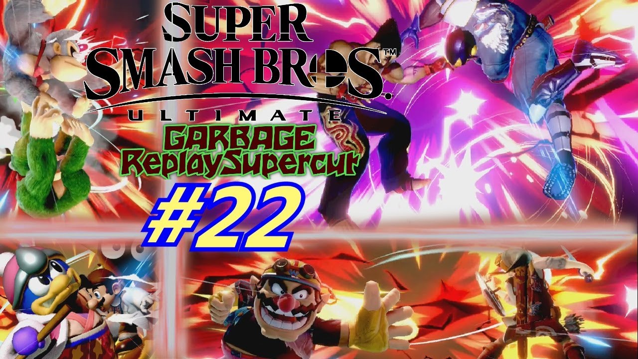 Garbage Replay Supercut #22 Super Smash Bros. Ultimate - YouTube