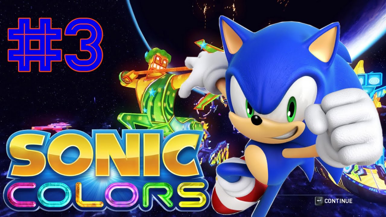 This world is so beautiful! | Sonic Colors - Part 3 - YouTube