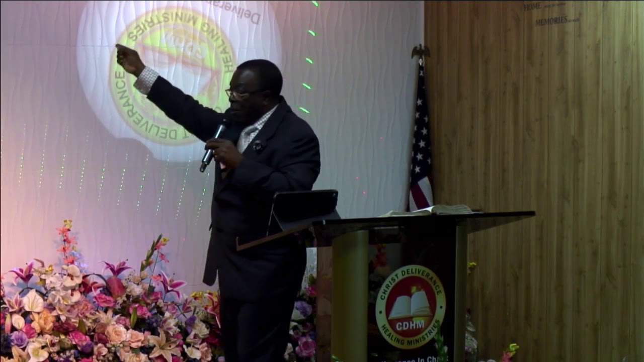 Christ Deliverance and Healing Ministries 11/10/2019 - YouTube