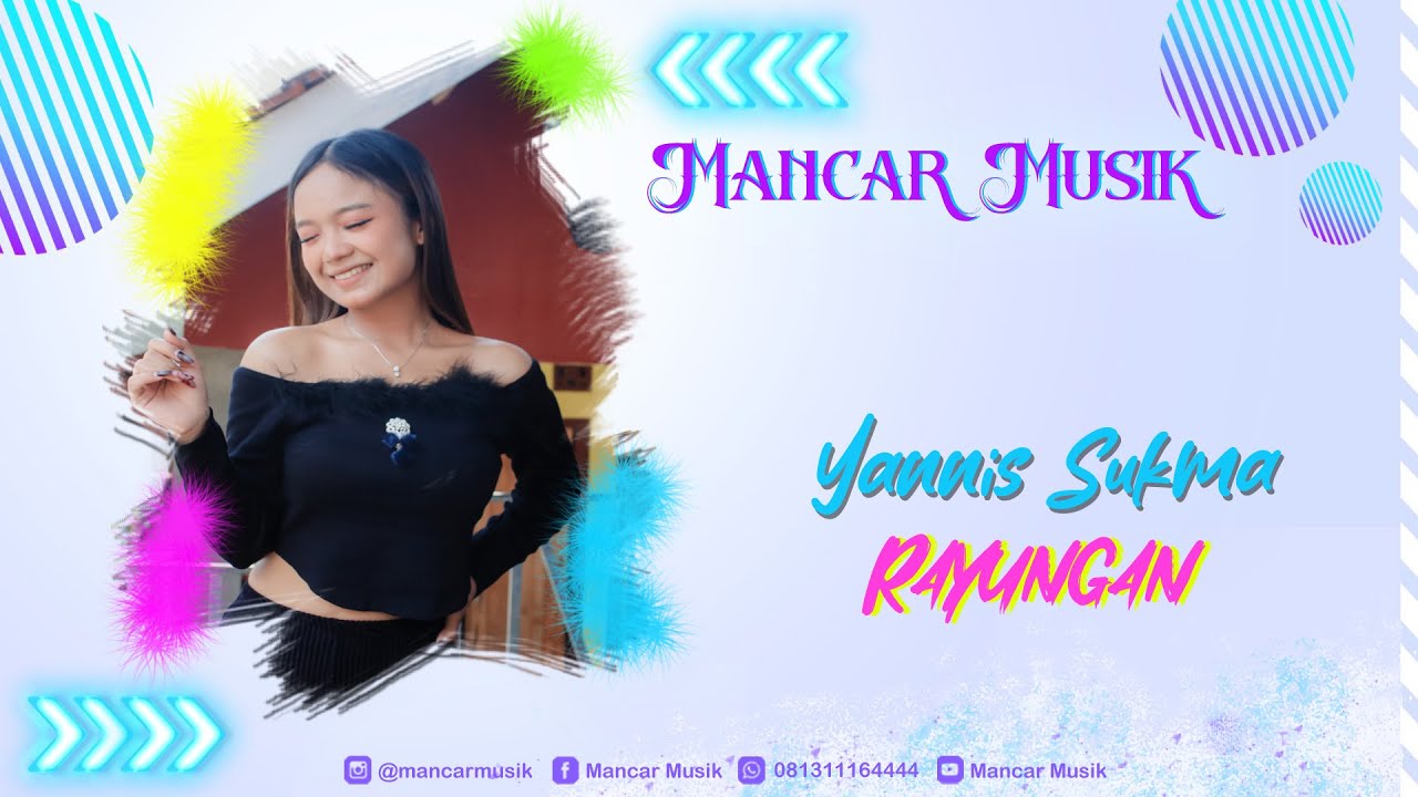 Rayungan (Medley) voc. Yannis Sukma | @mancarmusik | Supported By UMX ...