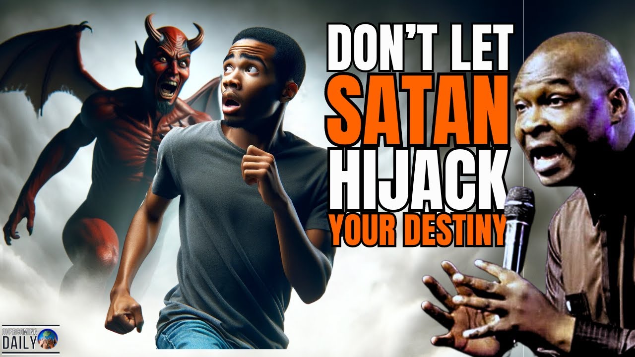 Shocking Truth! Secret Tactics Satan Uses to Hijack Your Destiny ...