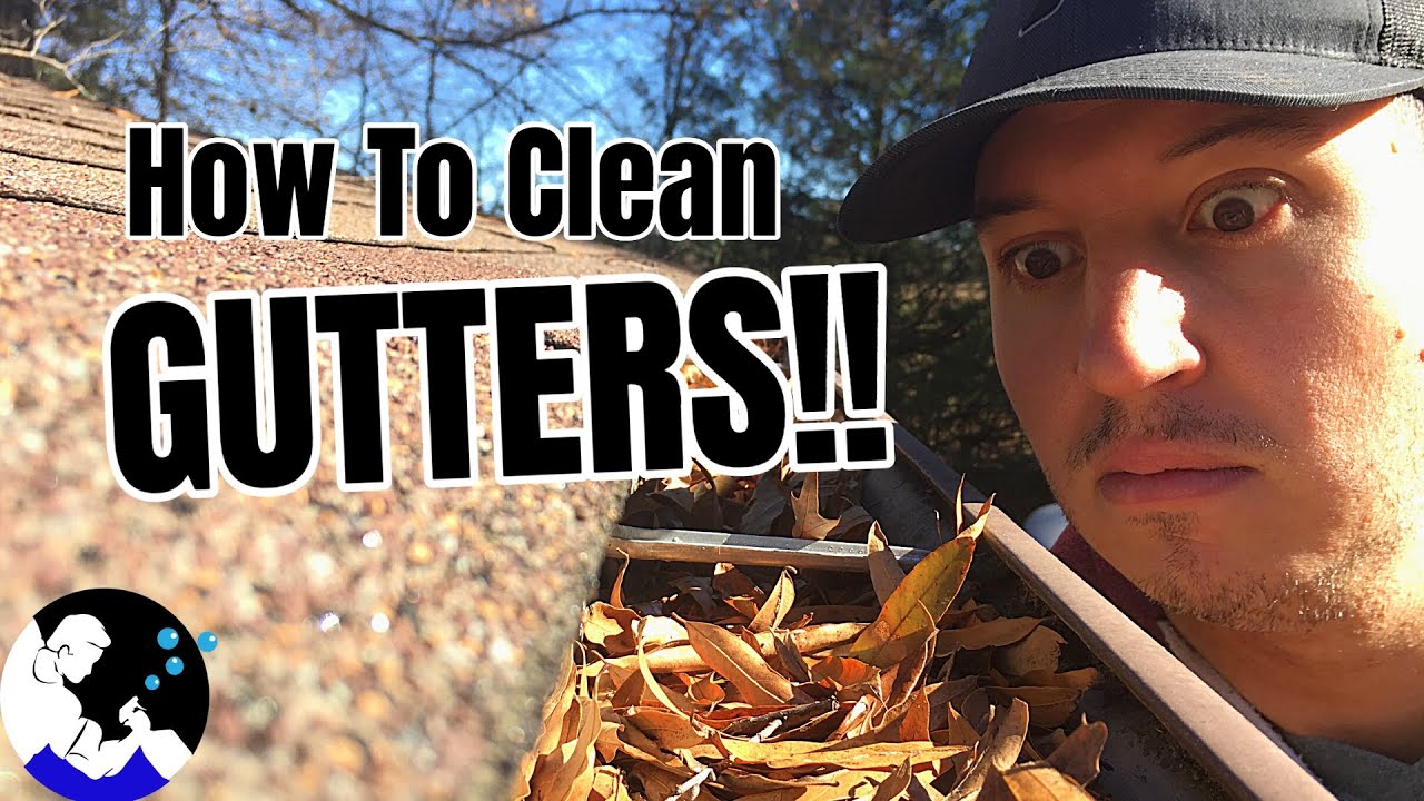 How To Clean Gutters Clogged With Leaves & Debris!! (Easy Cleaning ...