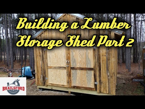 Building a Lumber Storage Shed Part 2 - YouTube