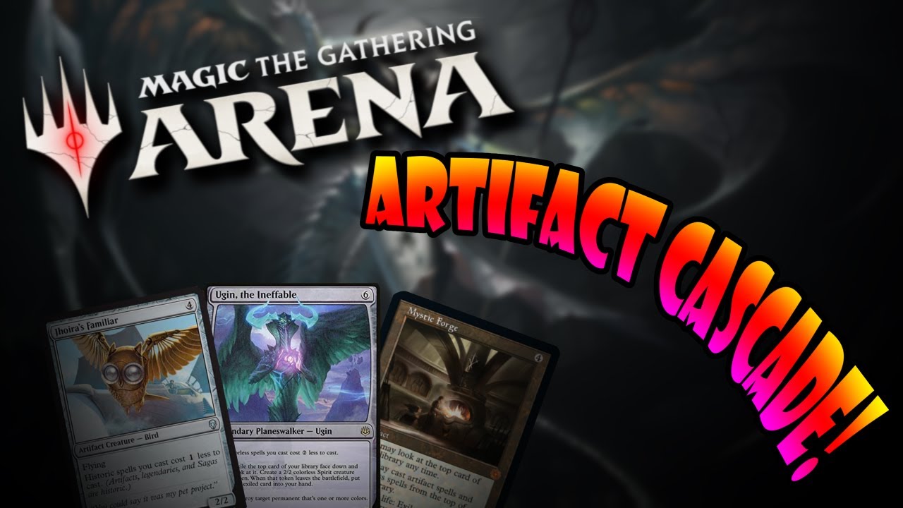 MTG Arena - Artifact Cascade Historic Deck! - YouTube