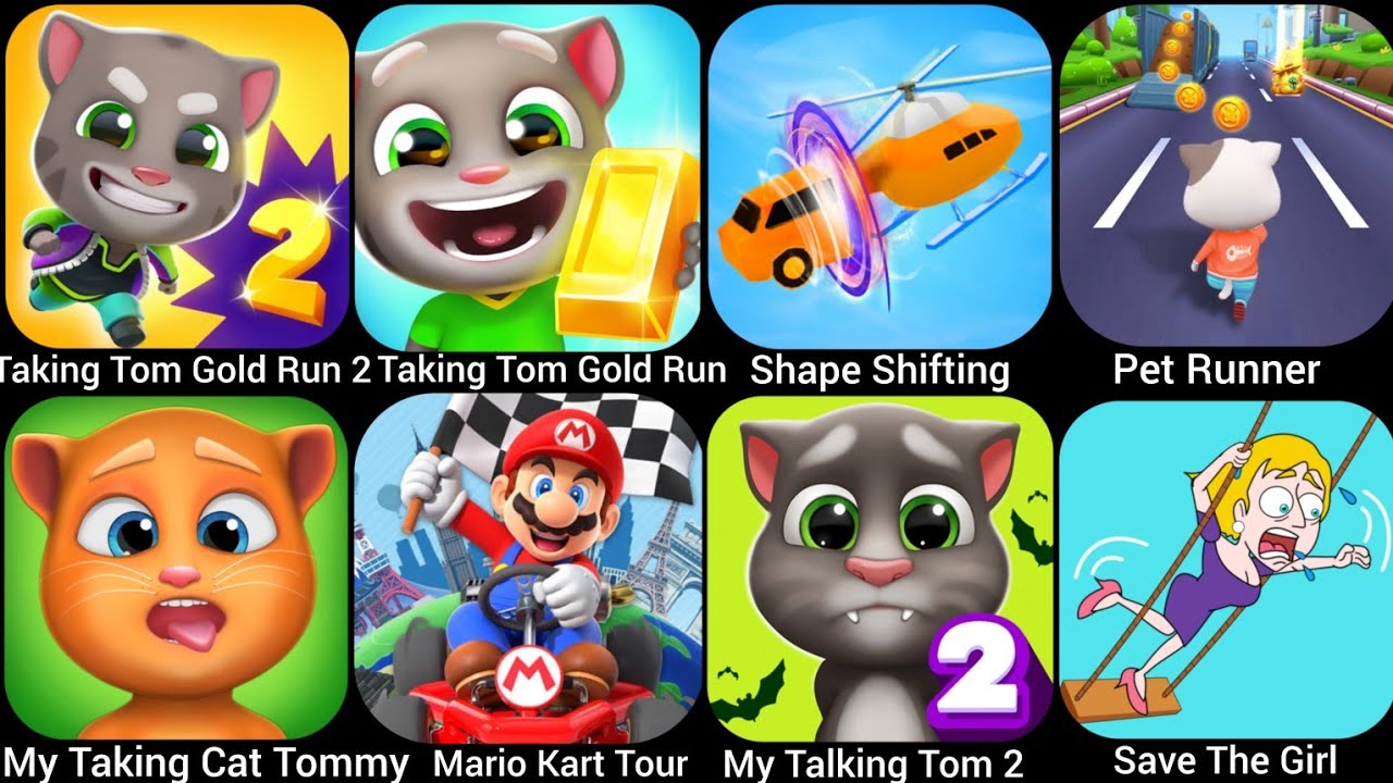 My Talking Cat Tommy,Talking Tom Gold Run,My Talking Tom 2,Pet Runner ...