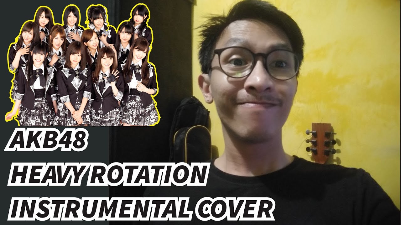 AKB48 - Heavy Rotation | Instrumental Cover - YouTube