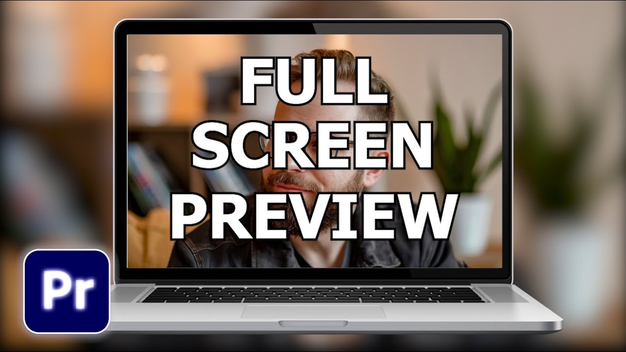 How To Preview Full Screen View In Premiere Pro | View Full Screen ...