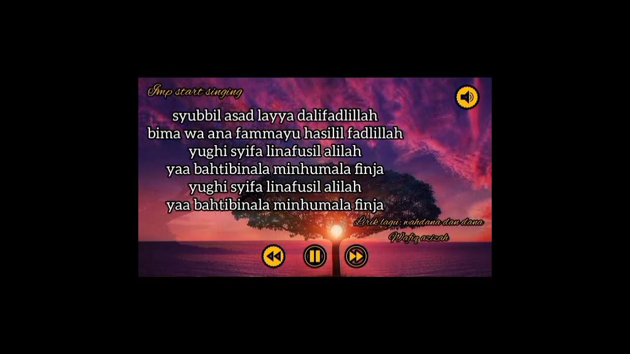 Lirik lagu: Wahdana Dan Dana||Wafiq Azizah - YouTube