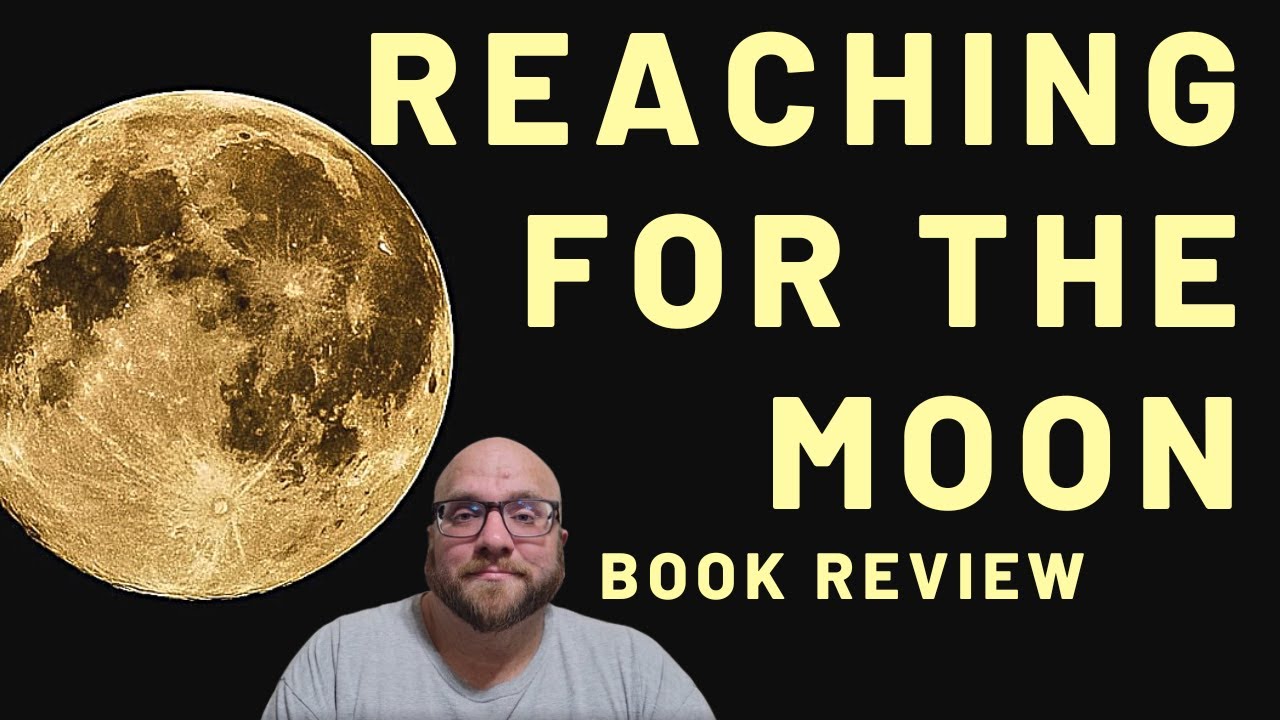 Reaching for the Moon: The Autobiography of NASA Mathematician ...