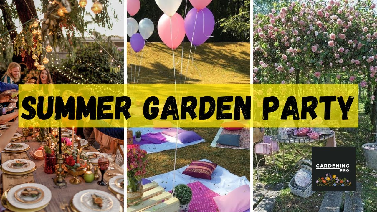 Unleashing Garden Glory: Dive into the Coolest Garden Party You'll ...