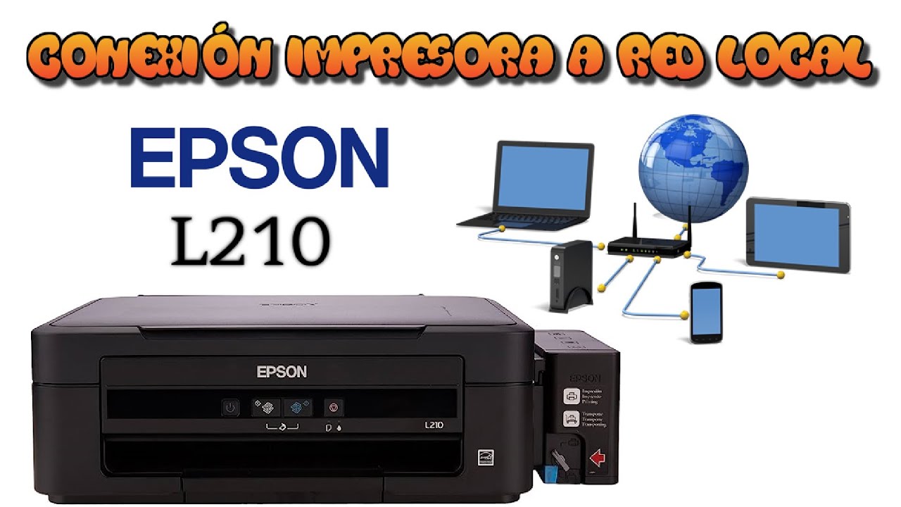 Configuración impresora Epson L210 a red local sin wifi, sin ethernet ...