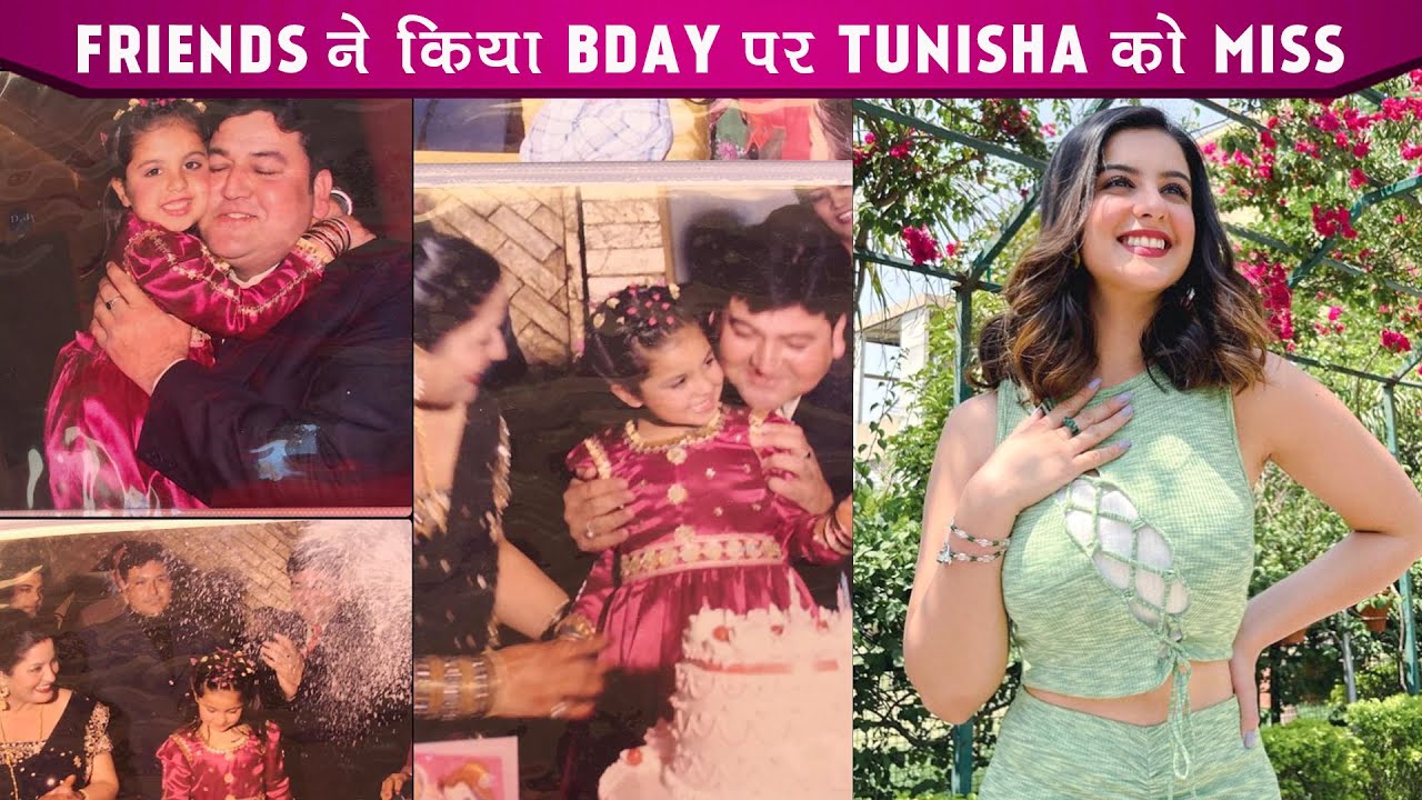 Tunisha Sharma: Reem Shaikh, Avneet, Siddharth, Others Recall Memories ...
