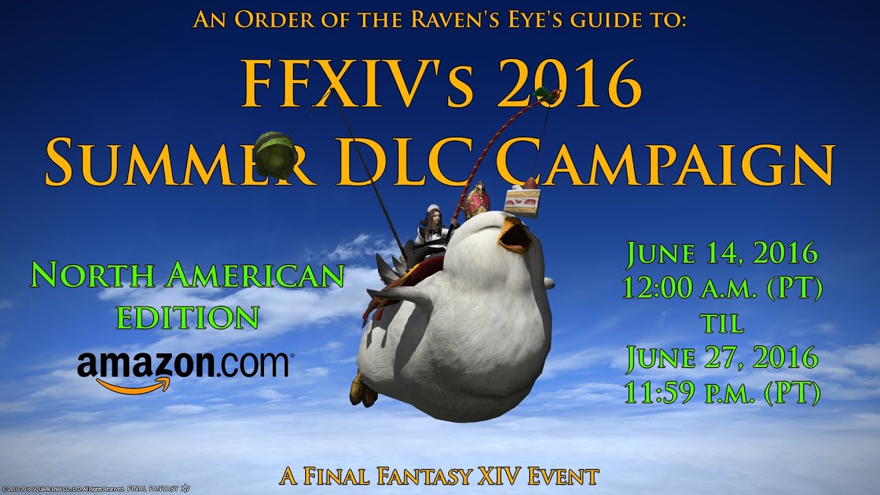 FFXIV 2016 Summer DLC Campaign Guide - YouTube