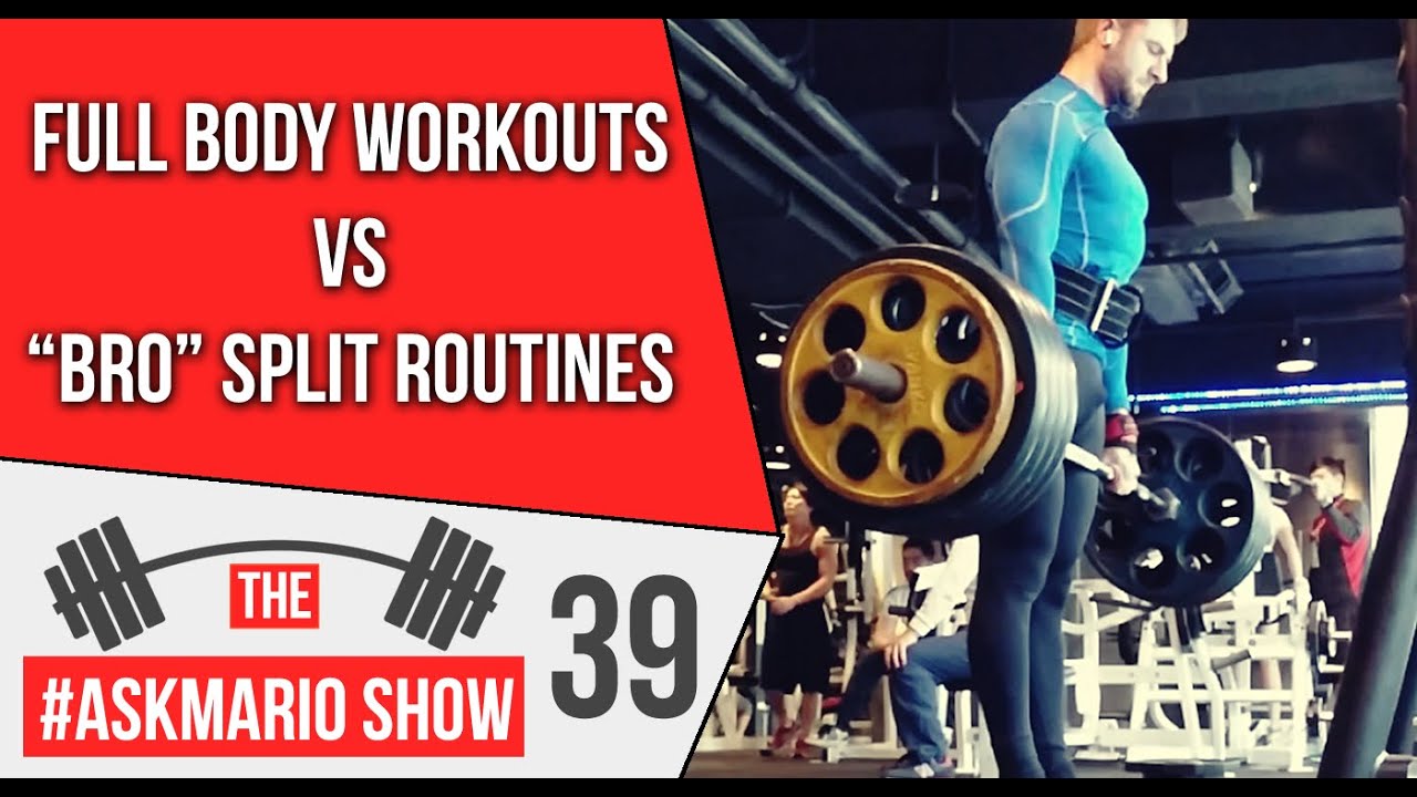 Full Body vs Bro Split Routines - Which One Builds Muscle Faster? # ...