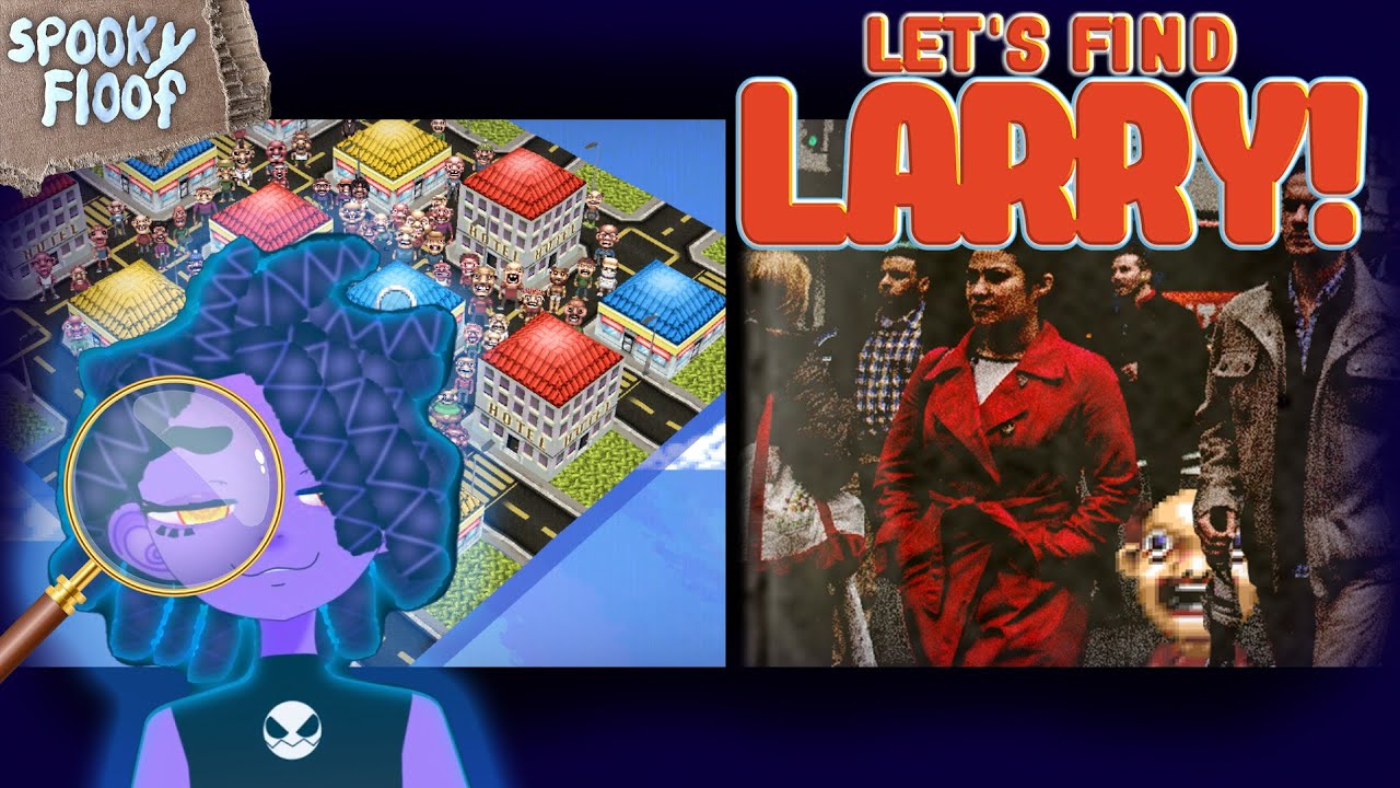 Can we find our bestie Larry? | Let's find Larry Full Playthrough - YouTube