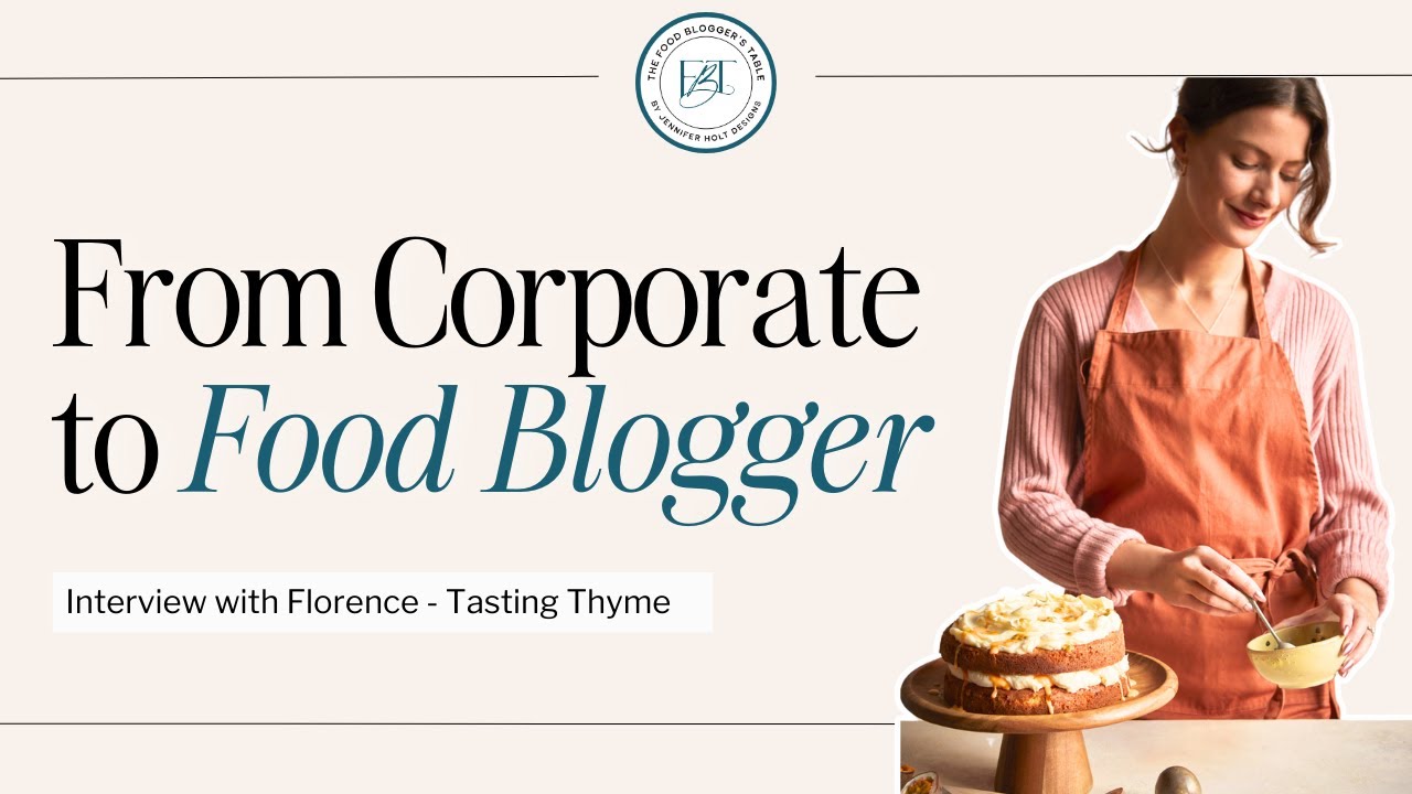 Leaving the 9-5 Behind for a Thriving Food Blog Business | The Food ...