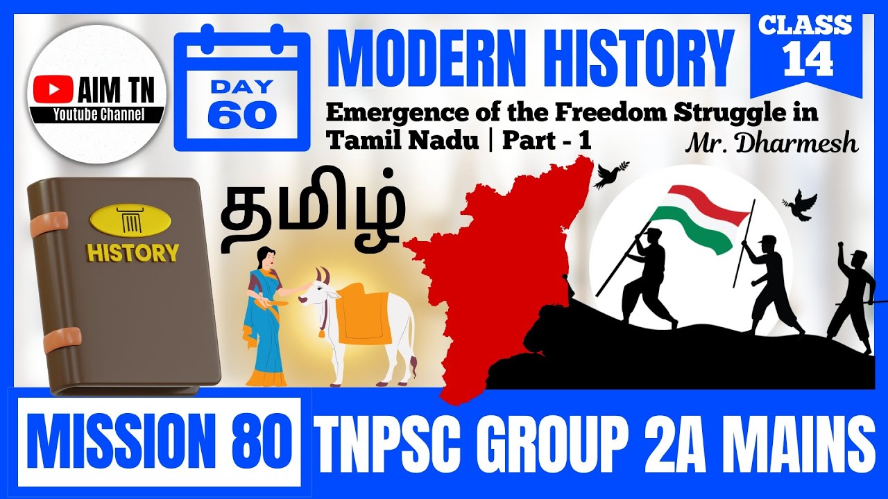 Modern History | Class - 14 | Emergence of the Freedom Struggle | Tamil Nadu Part - 1 | Mr ...