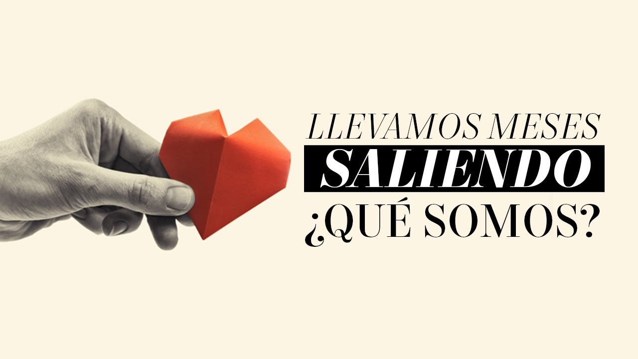 Llevamos meses saliendo ¿qué somos? | Martha Debayle - YouTube