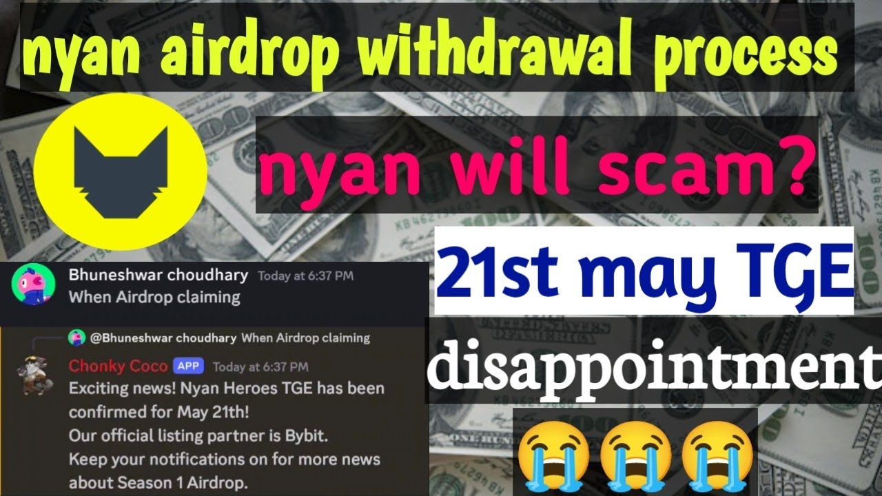 nayan heroes update | nyan withdrawal process | nyan airdrop scam ...