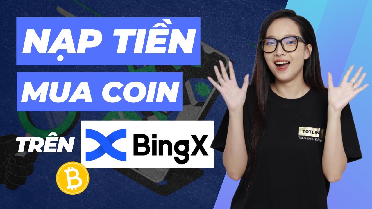 Hướng dẫn nạp tiền và mua coin P2P trên sàn BingX nhận ngay 500 USDT đơn giản nhất #totlink # ...