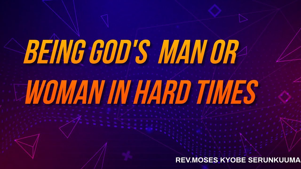 #BEING GOD'S MAN OR WOMAN IN HARD TIMES | SECOND SERVICE | REV. MOSES ...