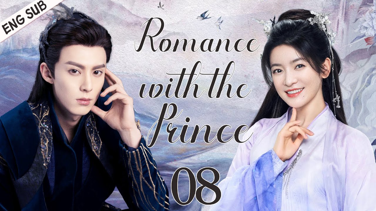 【ENG SUB】Romance With the Prince EP08 | Talent girl bravely pursues ...