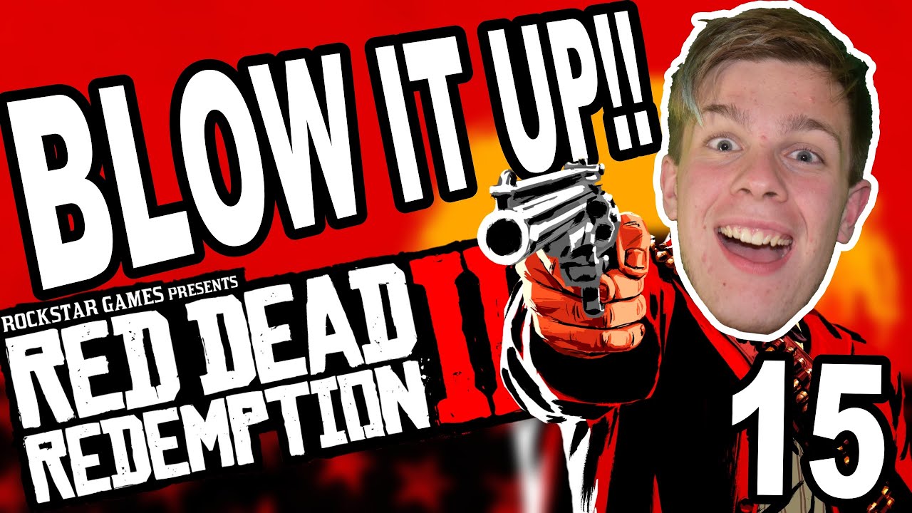BLOW THE JAIL CELL UP! | Red Dead Redemption 2 | PART15 - YouTube