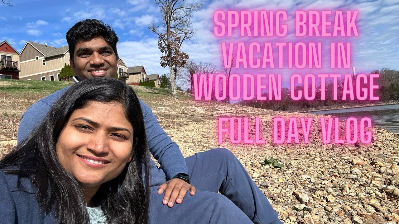 Spring break vacation in wooden cottage. (Branson) | full day volg ...