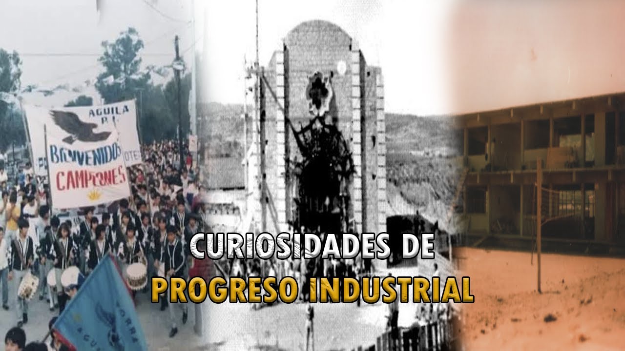 ¿Sabías esto de PROGRESO INDUSTRIAL? Pt 2 - YouTube