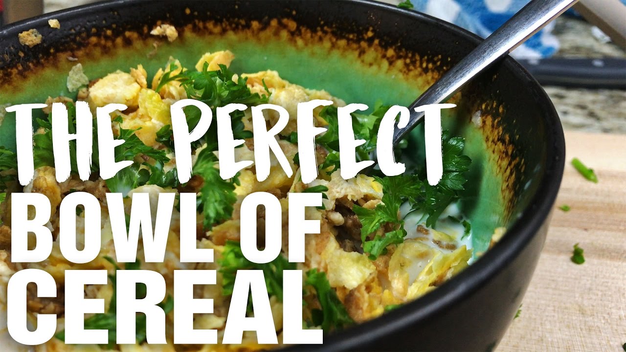 HOW TO MAKE THE PERFECT BOWL OF CEREAL - YouTube