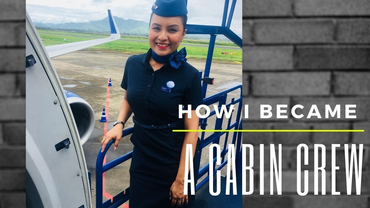 My cabin crew story/ HOW I BECAME A CABIN CREW/ HOW TO BE A CABIN CREW ...