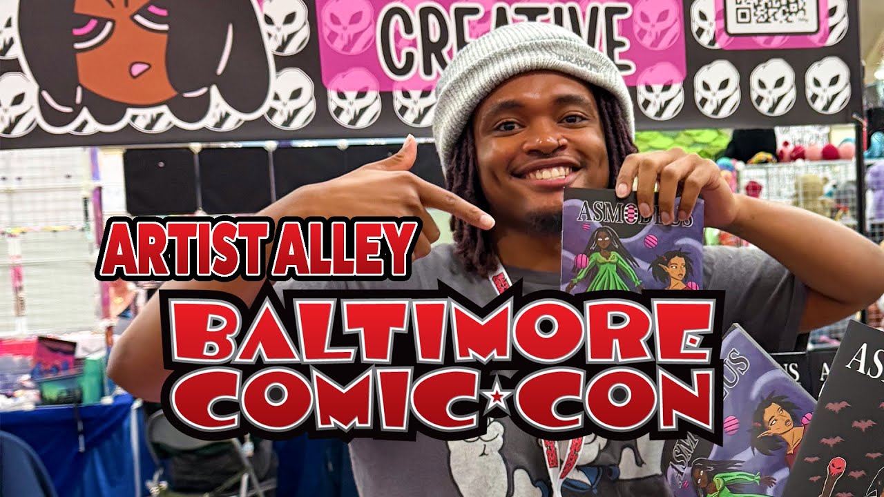 Baltimore Comic-Con Artist Alley Experience - YouTube